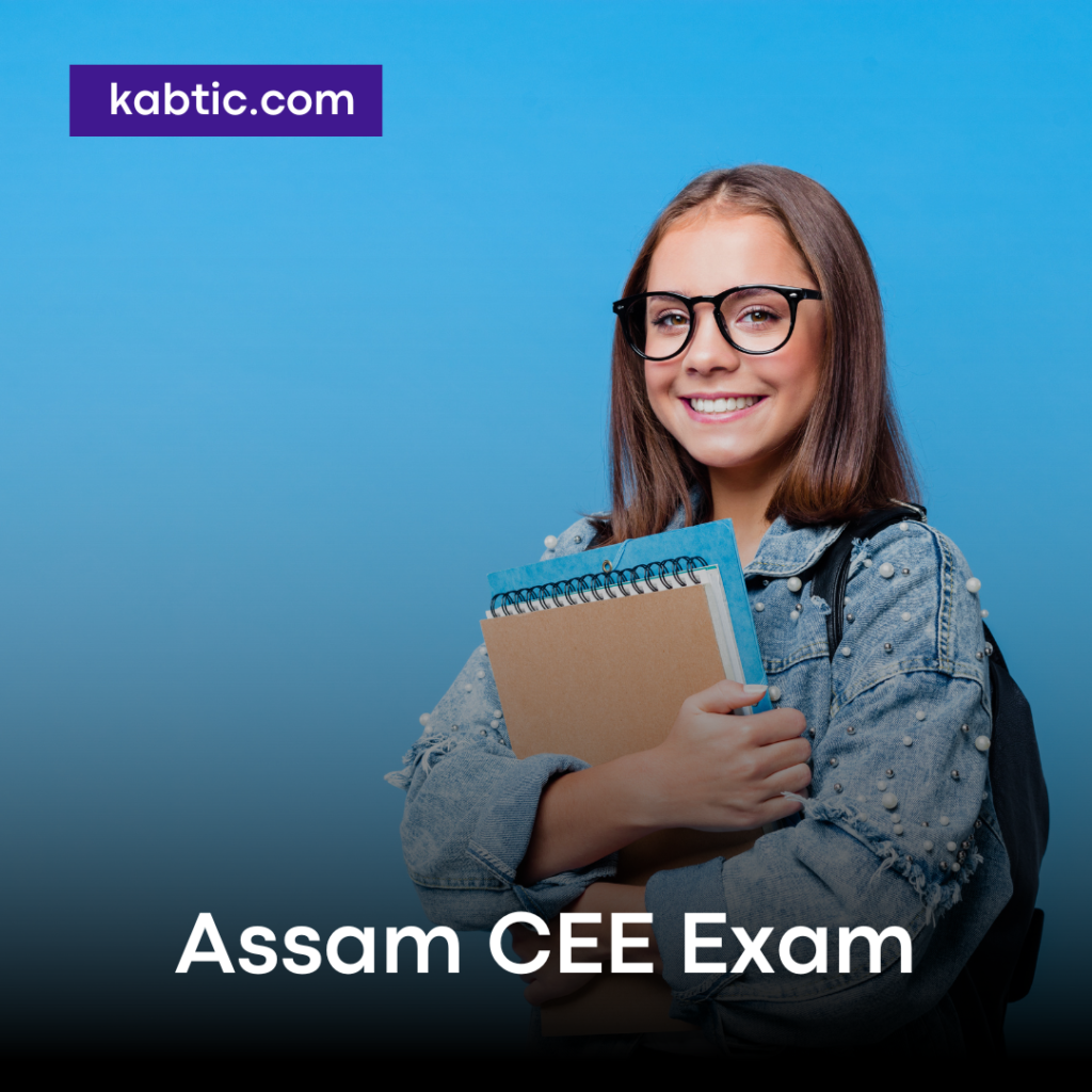 Assam CEE 2024 Exam: Important Dates, Eligibility, Syllabus, Exam ...